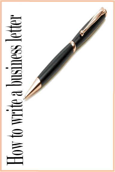 How To Write A Business Letter With Sample how-to-write-a-business-letter-with-sample