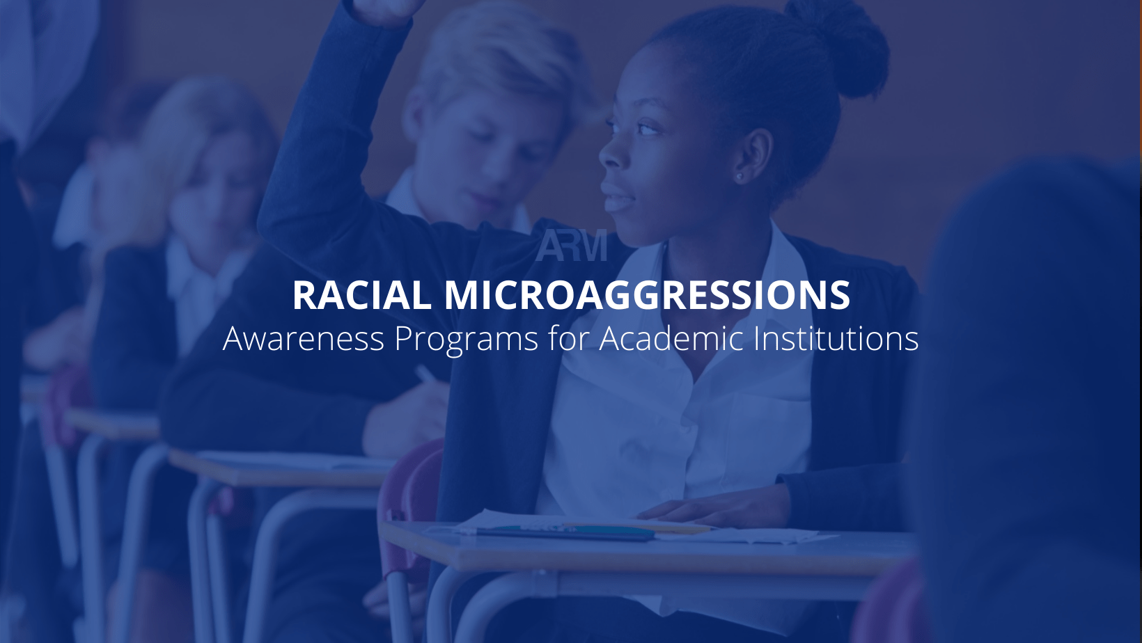 Addressing Racial Microaggressions at Academic Institutions ...