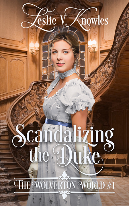 SCANDALIZING THE DUKE #NewRelease, #ReadaRegency - Simply Romance