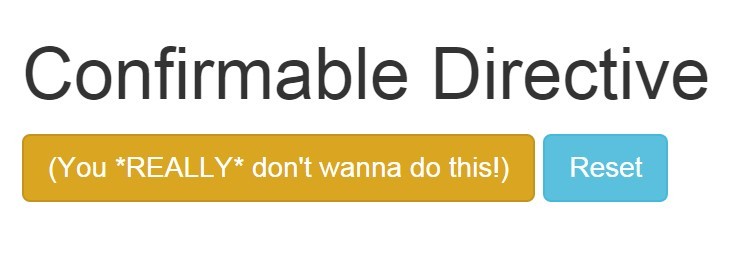 Angularjs Directive To Re Confirm User Intentions Angular Script