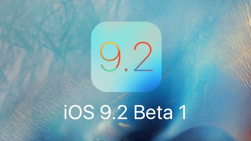 Apple تطلق iOS 9.2 Beta 1 للمطورين - ابل بالعربي