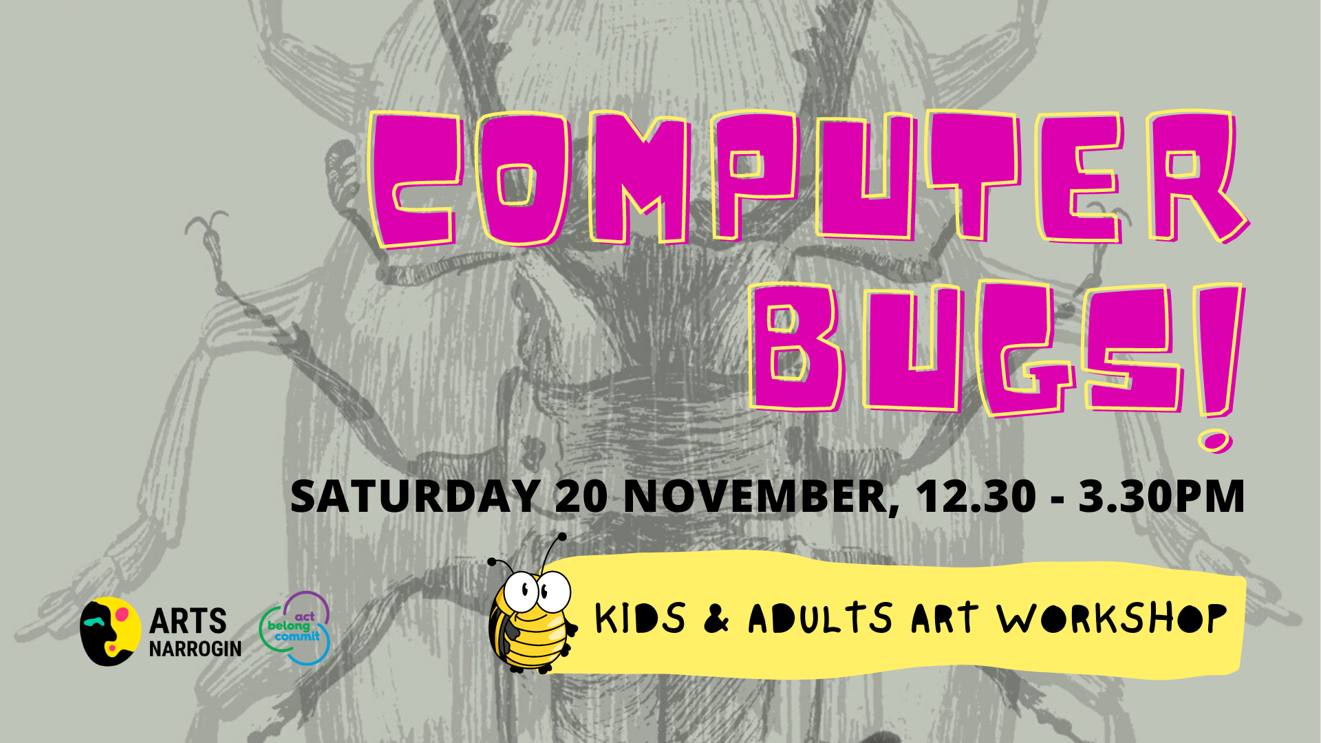 Computer Bugs! • Arts Narrogin