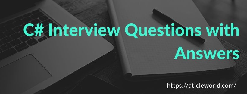 C Interview Questions And Answersyou Need To Know Aticleworld