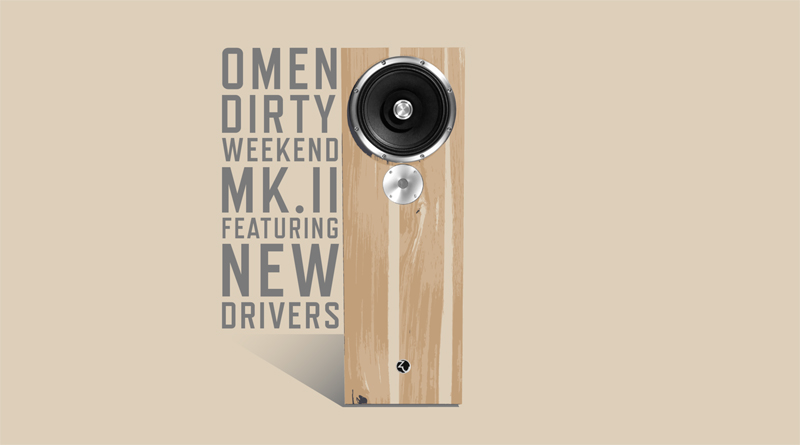 The ZU OMEN "Dirty Weekend" Extended