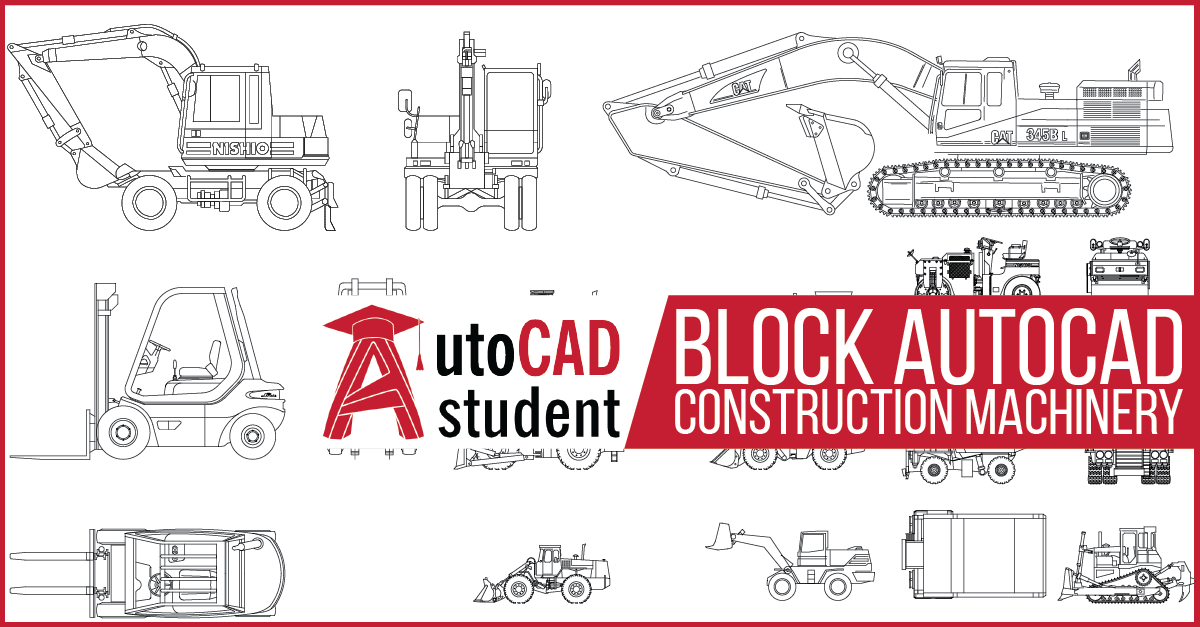 Block AutoCAD construction machinery | AutoCAD student