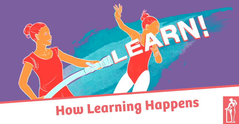 How Learning Happens | The Ballet Source