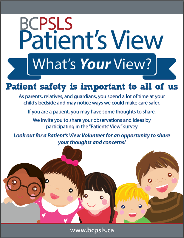 Patient’s View: Seeing safety through the eyes of families at BC ...