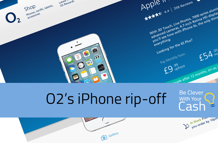 O2's iPhone rip-off | Be Clever With Your Cash