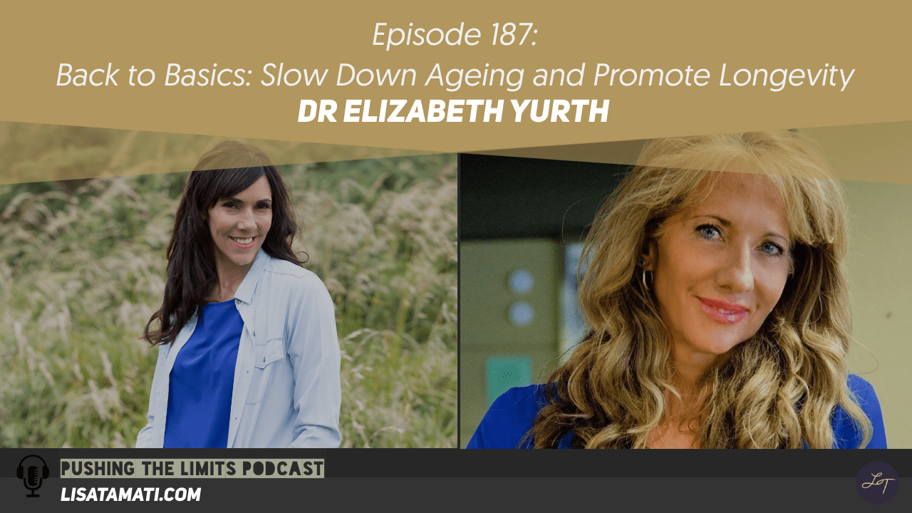 Back to Basics: Slow Down Ageing and Promote Longevity with Dr ...