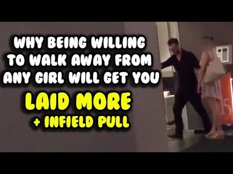 Be Willing To Walk Away From Any Girl & Situation + Infield Pull - Bradicus