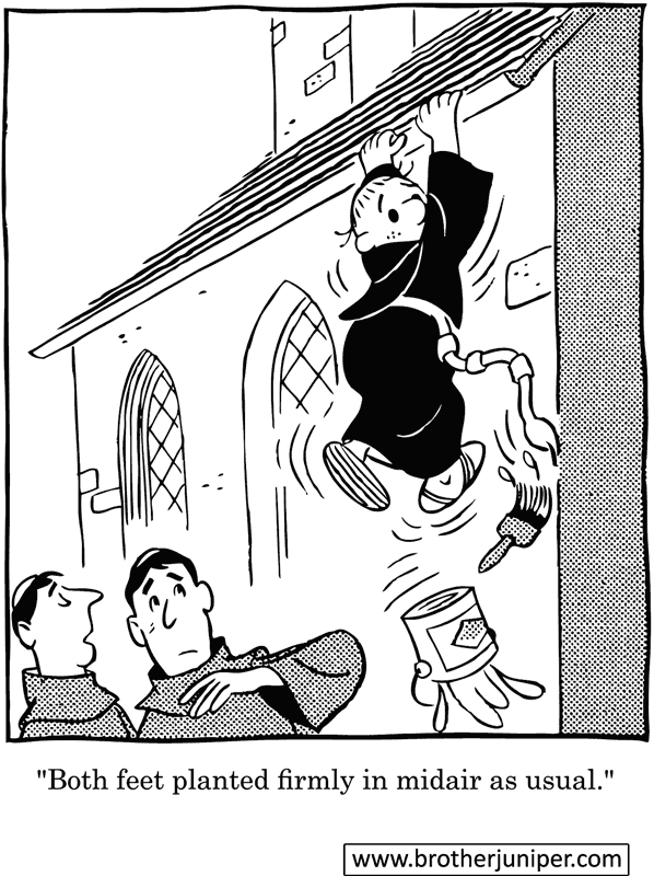 Brother Juniper Cartoon by Fr. Justin ‘Fred’ McCarthy