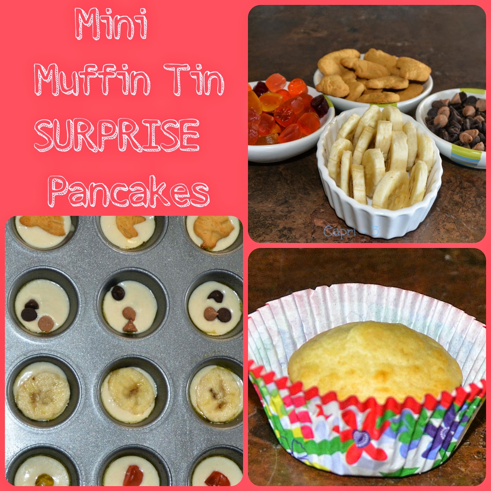 Mini Muffin Tin Surprise Pancakes - Capri + 3