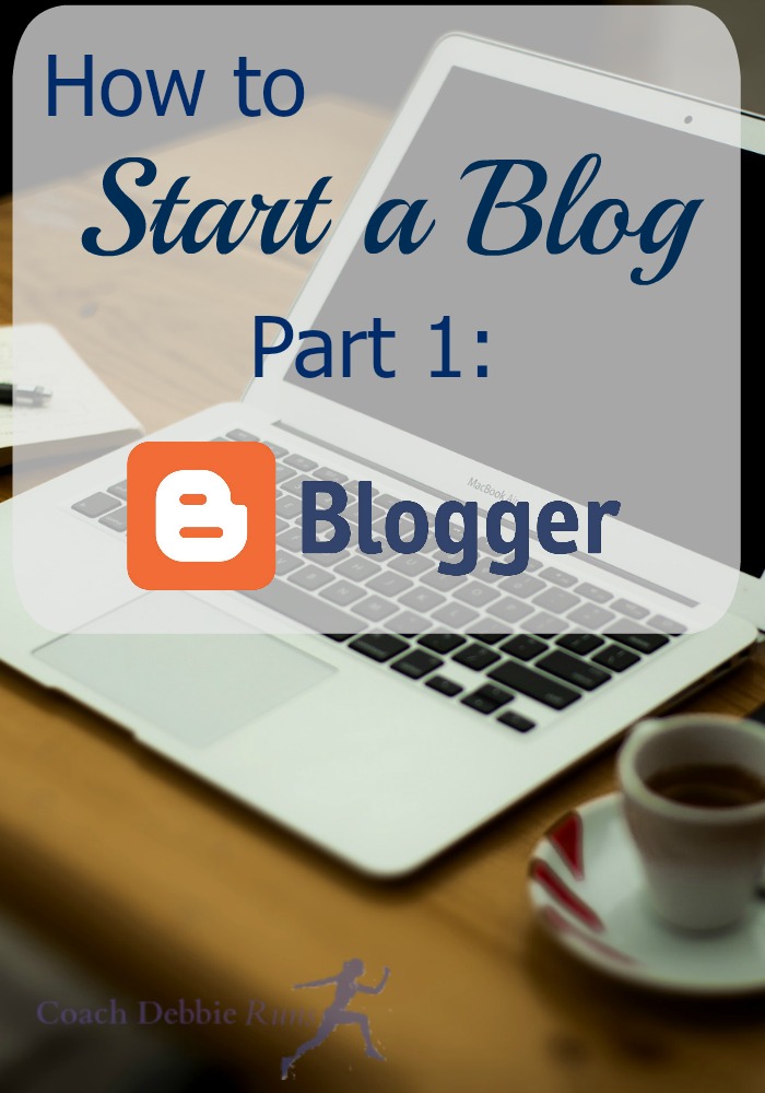 How to Start a Blog, Part 1: Blogger