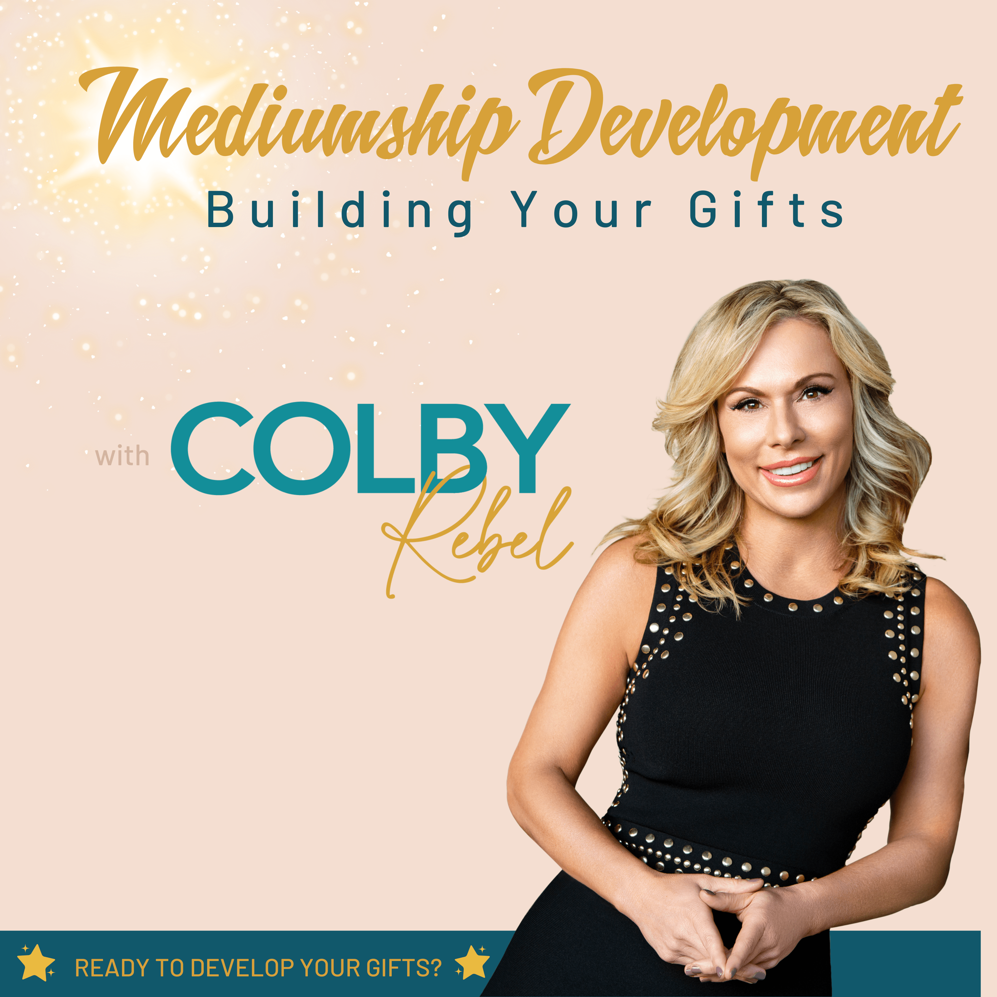 Mediumship Development | Colby Rebel