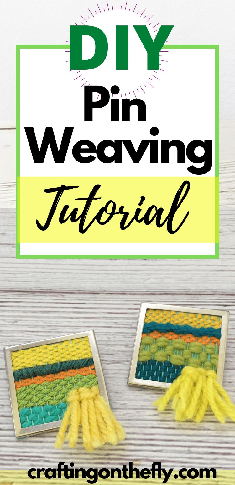 How to Weave a Pin DIY Tutorial - Crafting on the Fly