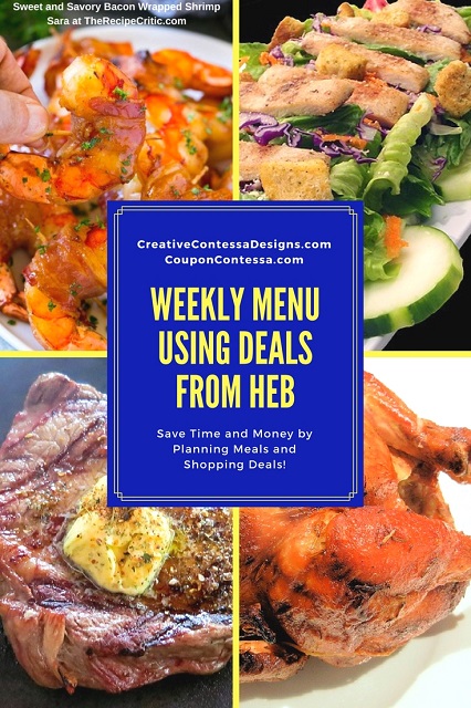 Weekly Menu Using HEB’s Awesome Deals