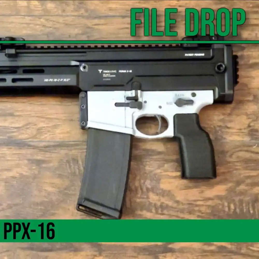 File Drop: PPX-16 » CTRL+Pew