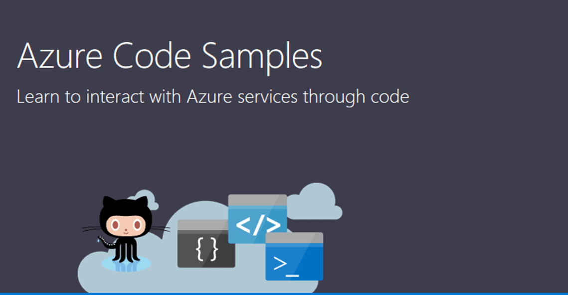 Learn to interact with Azure services through code – Azure Code Samples