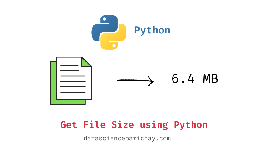 Get File Size Using Python Data Science Parichay 7278