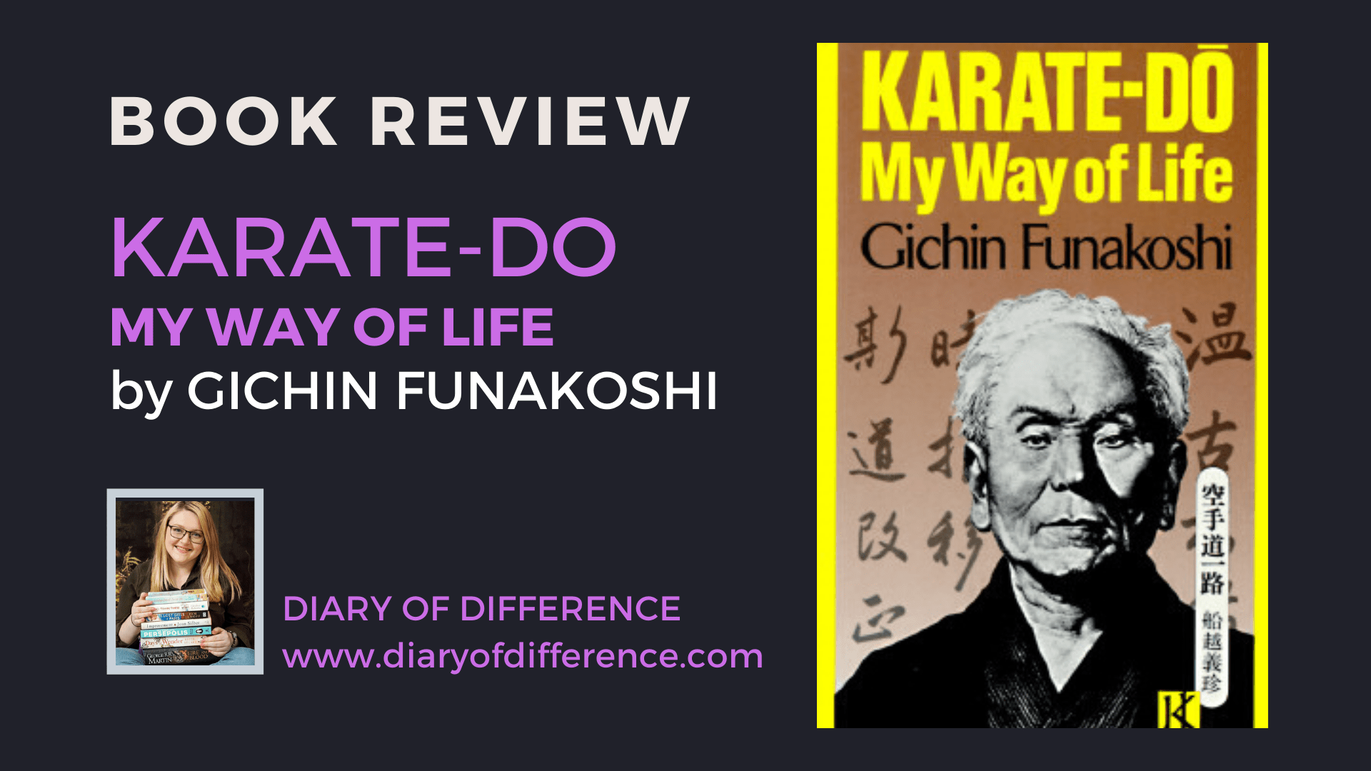 Karate-Do: My Way of Life by Gichin Funakoshi [BOOK REVIEW] - Diary of ...