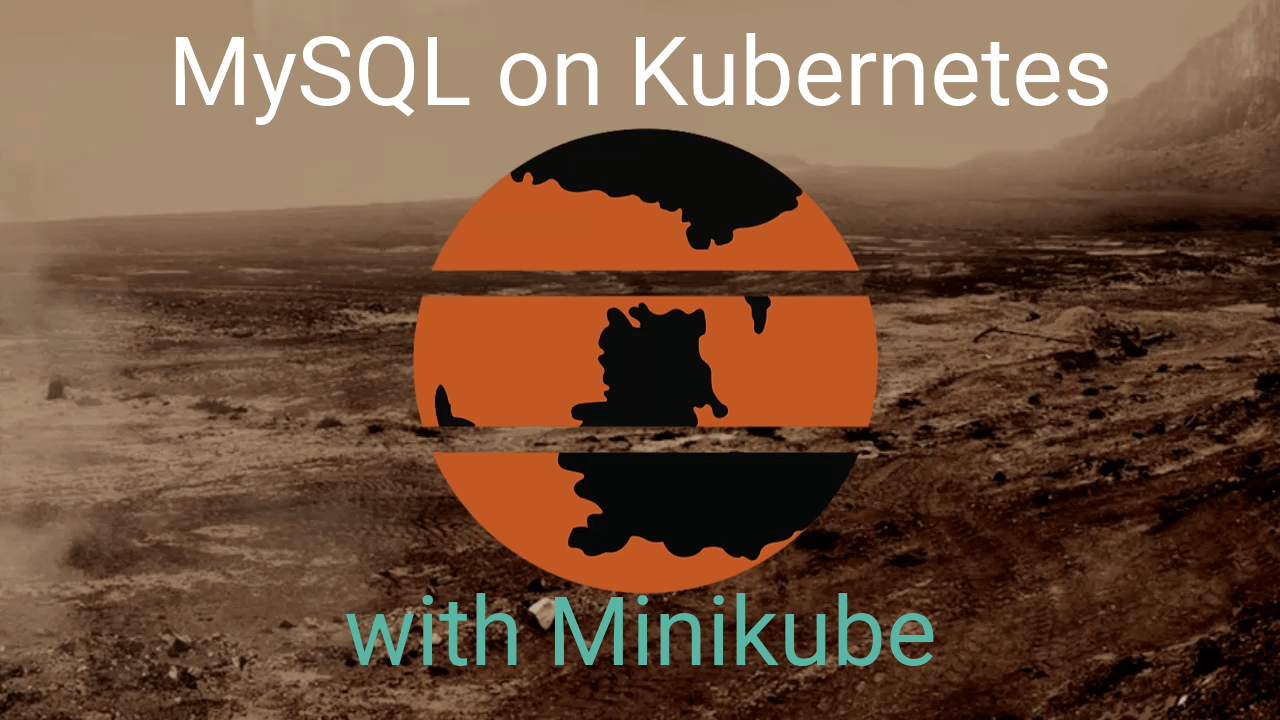 MySQL on Kubernetes Starter Guide - DistributedDBA