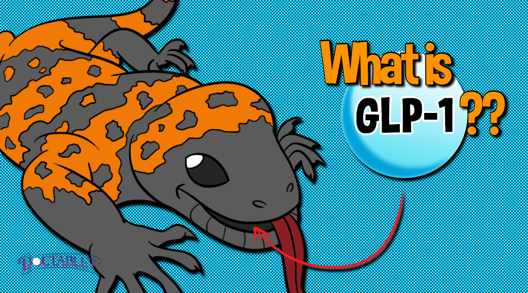 What is GLP-1, Glucagon Like Peptide-1 - Doctablet®