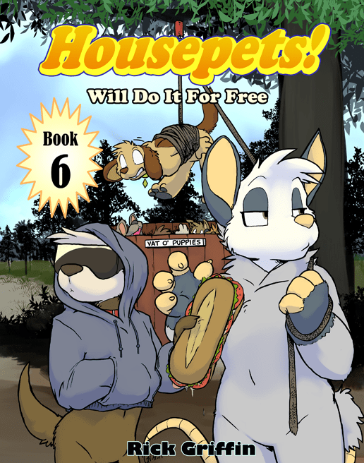 Housepets! Will Do It For Free (Book 6), By Rick Griffin, Book Review ...