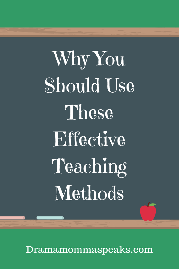 Why You Should Use These Effective Teaching Methods, Part One