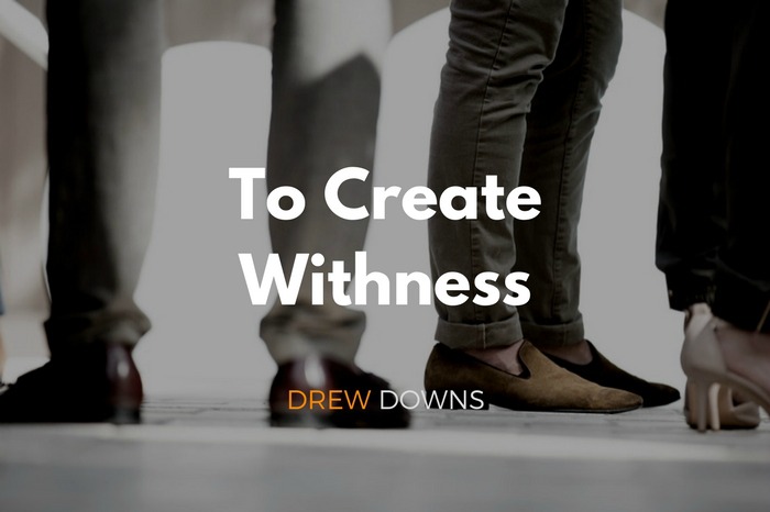 In Jesus we are responsible for creating withness with one another.