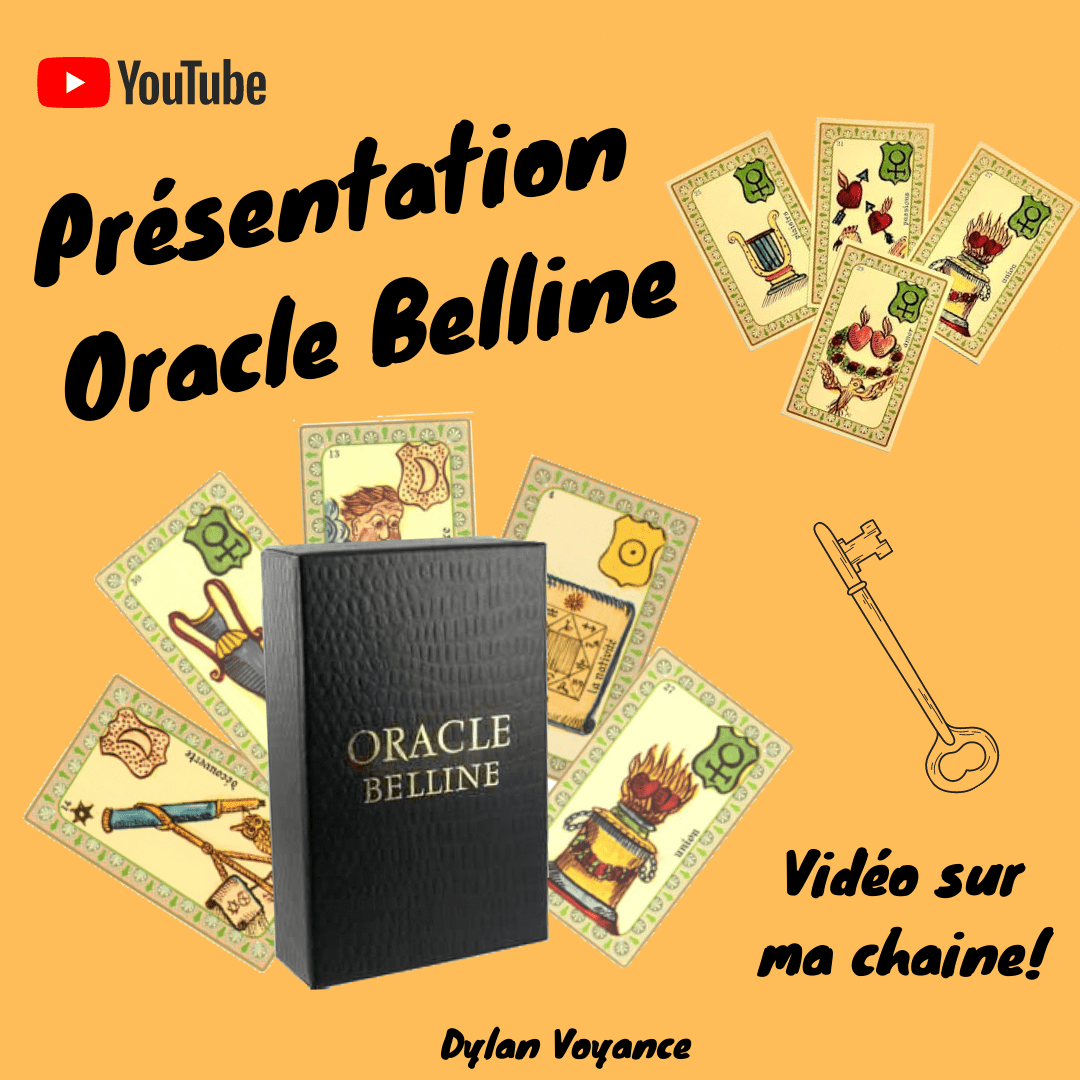 Interprétation complète de l'oracle Belline - Dylan Voyance