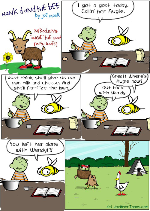 Hank D and the Bee: Wendy Welcomes “Augie” the Goat