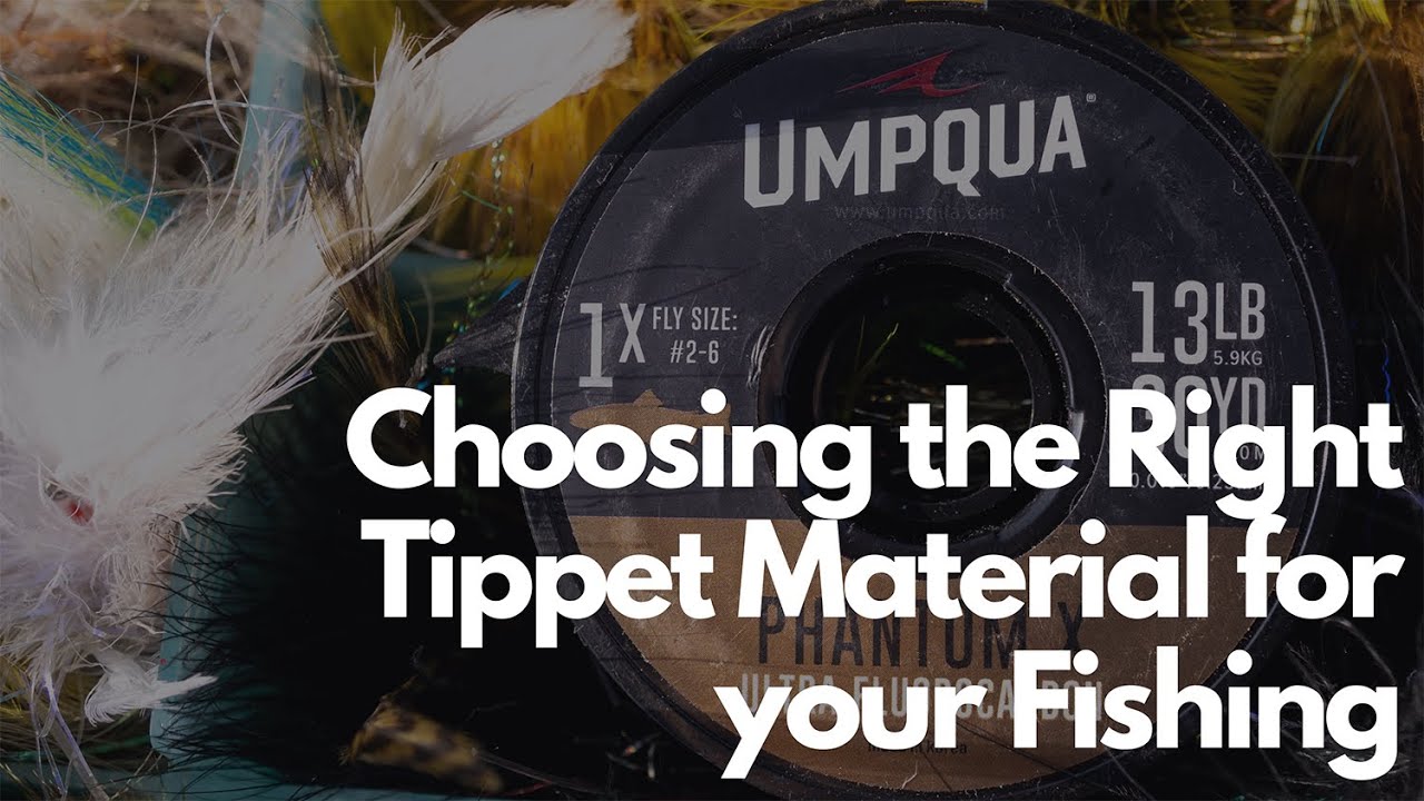How to Select the Correct Tippet for Your Fishing Trip from Trouts Fly ...