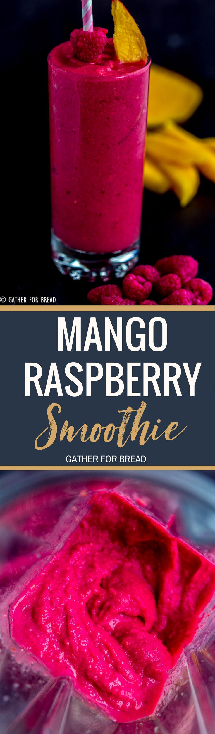Mango Raspberry Smoothie - Gather for Bread