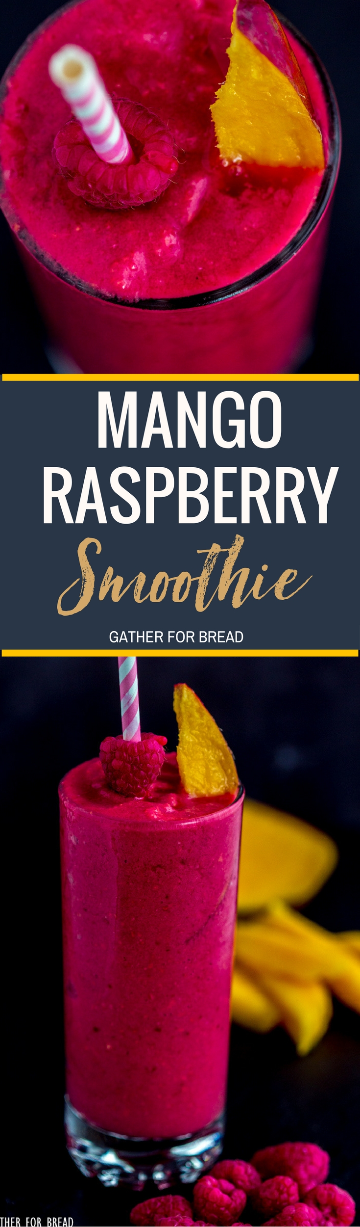 Mango Raspberry Smoothie - Gather for Bread