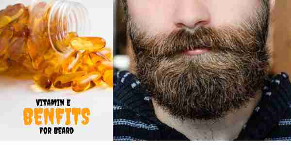 Vitamin E for beard: Benefits, side effects, usage 2023 - Grownbeard