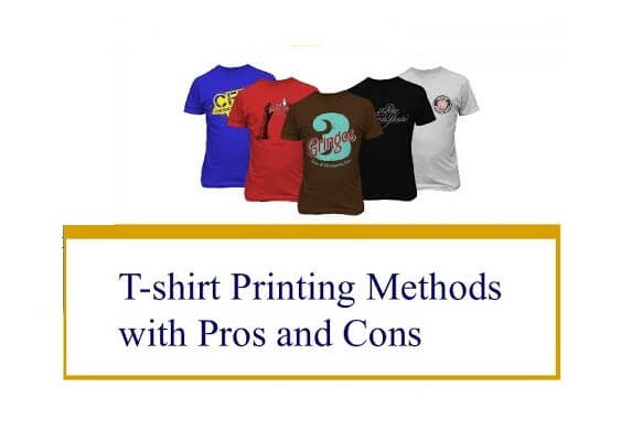 What Are The Different Types Of T shirt Printing Methods With Pros Cons what-are-the-different-types-of-t-shirt-printing-methods-with-pros-cons