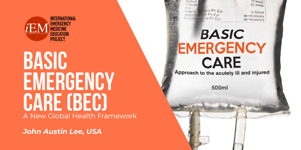 Basic Emergency Care (BEC): A New Global Health Framework ...