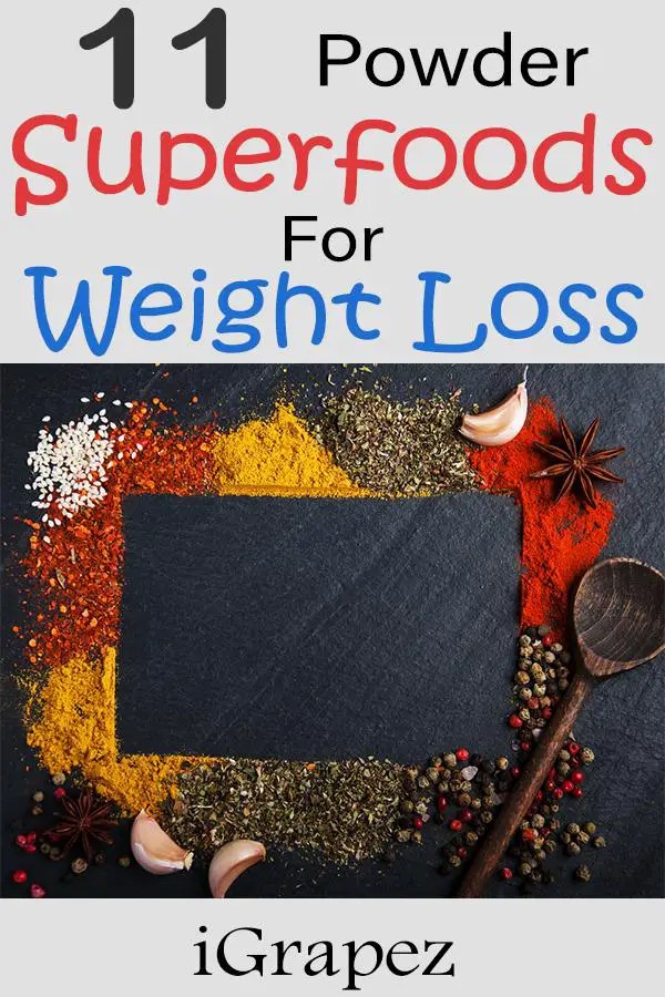 11 Powder Superfoods That Can Increase Weight Loss - iGrapez