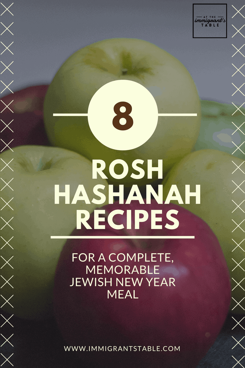 My Rosh Hashanah menu - At the Immigrant's Table
