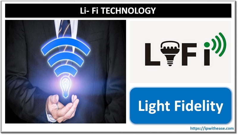 Li-Fi Technology: The Next Big Thing - IP With Ease