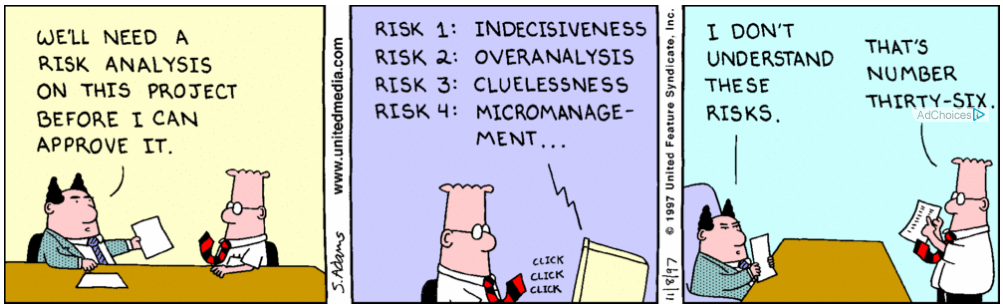 Dilbert on risk management - Manage By Walking Around