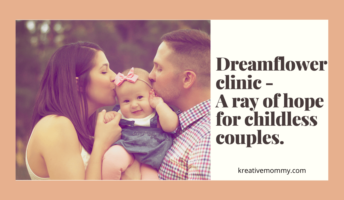 A ray of hope for Childless couples – Dreamflower IVF Clinic ...