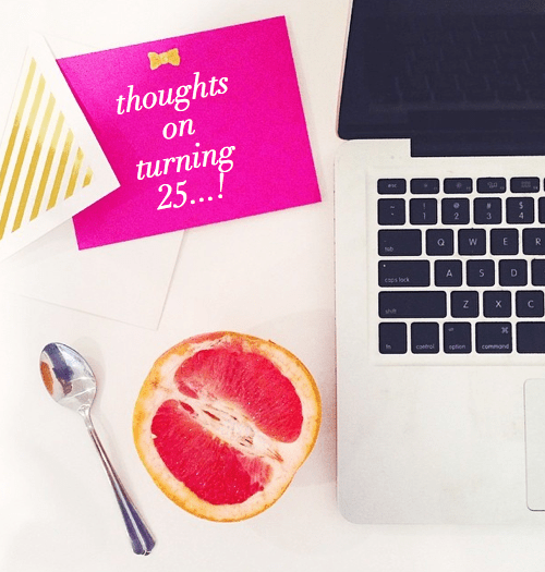 I'm Turning 25... Now What? - Madam Koverage