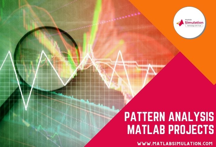 Empricial Study of Pattern Analysis Matlab Simulink Projects [15+ Topics]