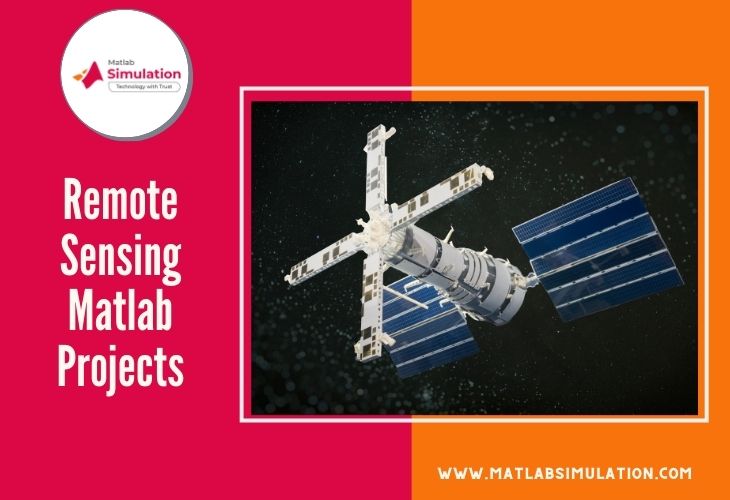 Innovative Remote Sensing Matlab Projects (Popular Dataset)