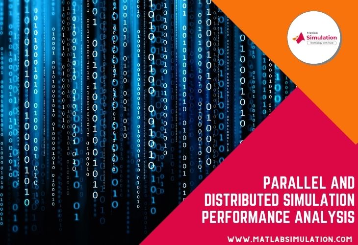 Performance Analysis of Parallel and Distributed Simulation Systems