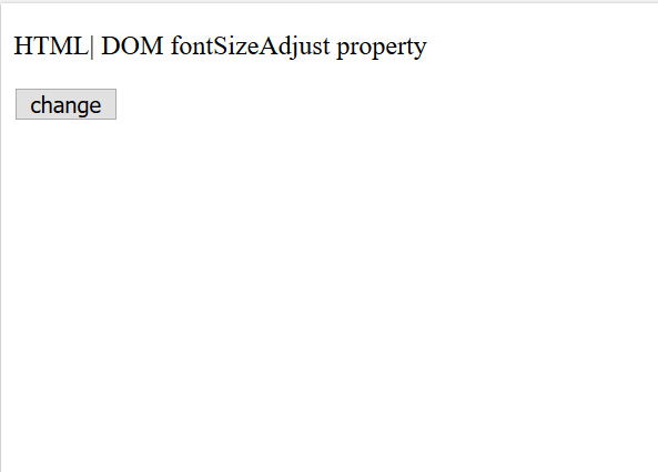 HTML | DOM 样式 fontSizeAdjust 属性 | 码农参考