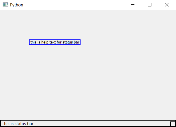 PyQt5 – 设置和访问状态栏的帮助文本 | 码农参考
