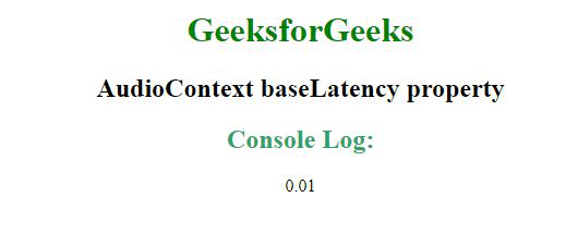 HTML | AudioContext baseLatency 属性 | 码农参考
