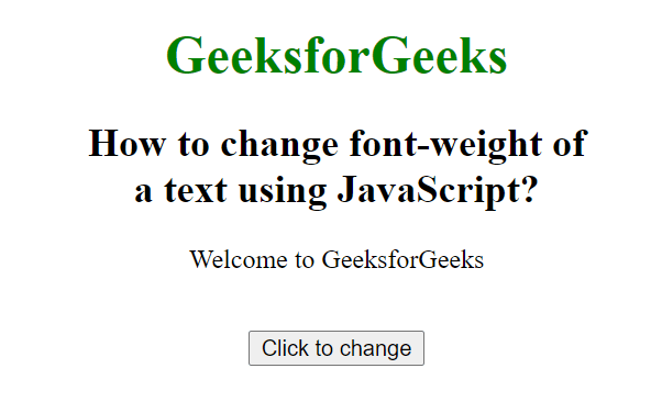如何使用 JavaScript 更改文本的字体粗细？ | 码农参考